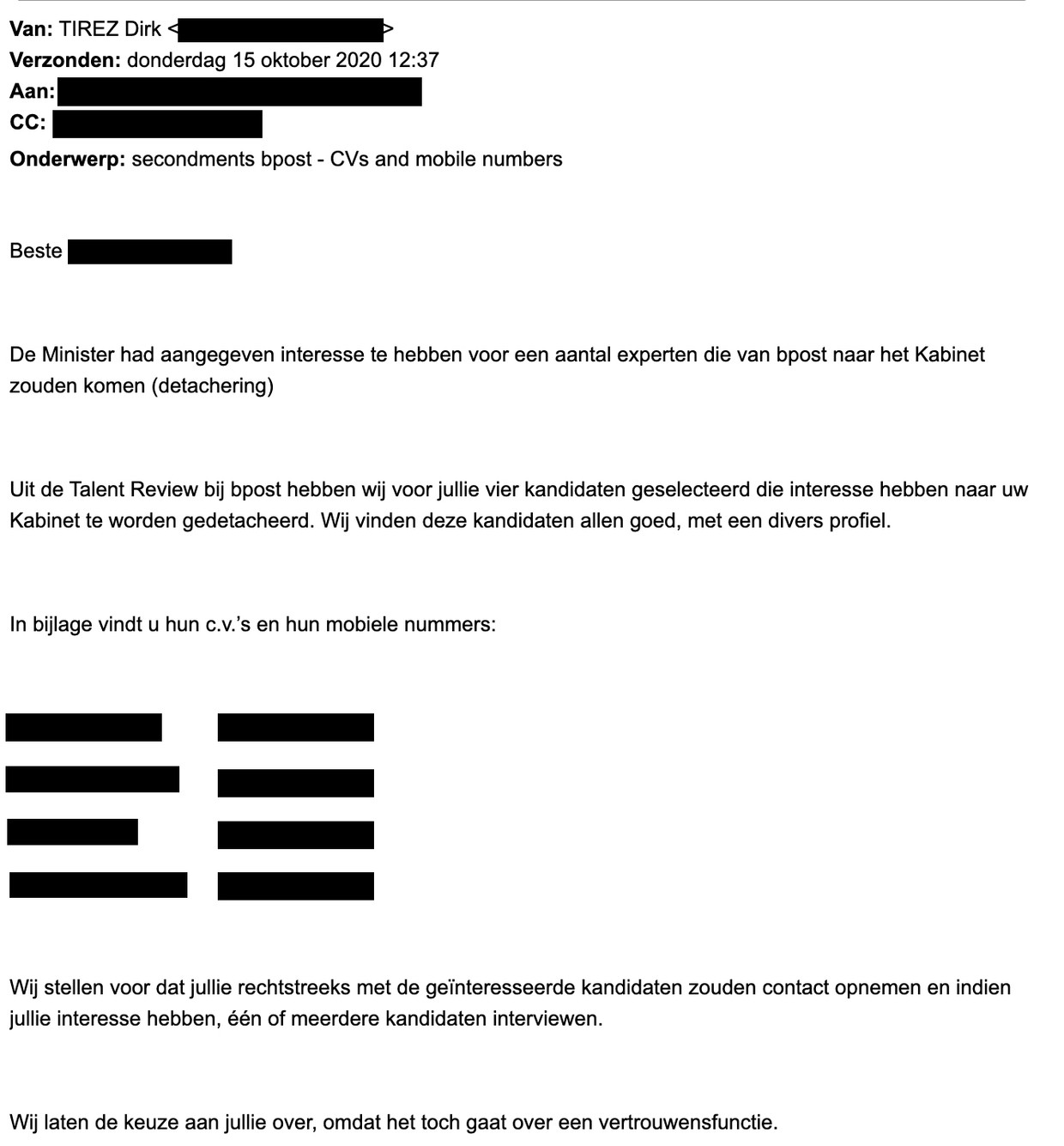 De mail die de medewerkers van Bpost op het kabinet van De Sutter deed ...